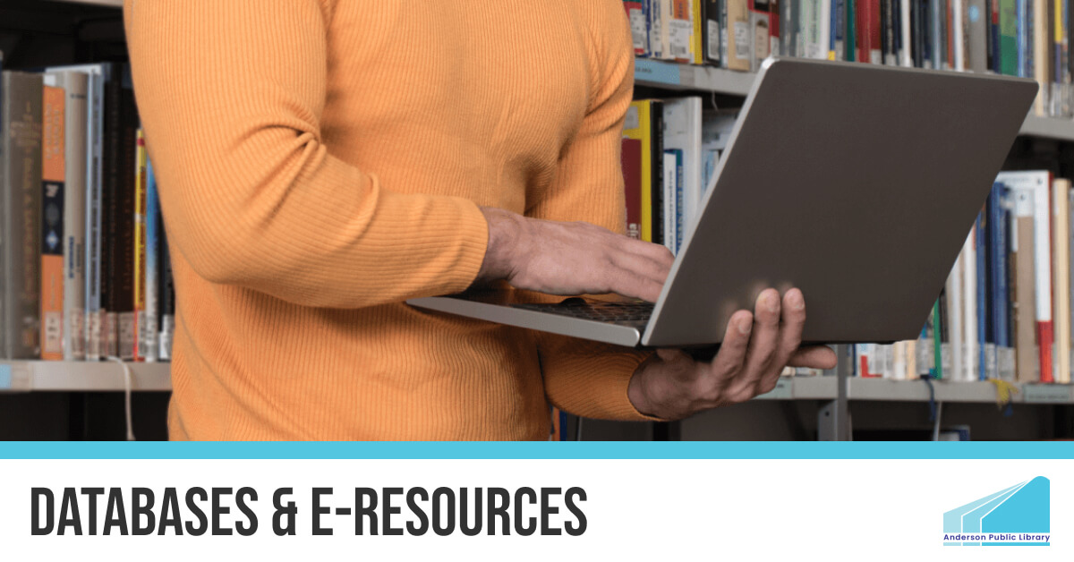 Databases and eResources | Anderson Public Library